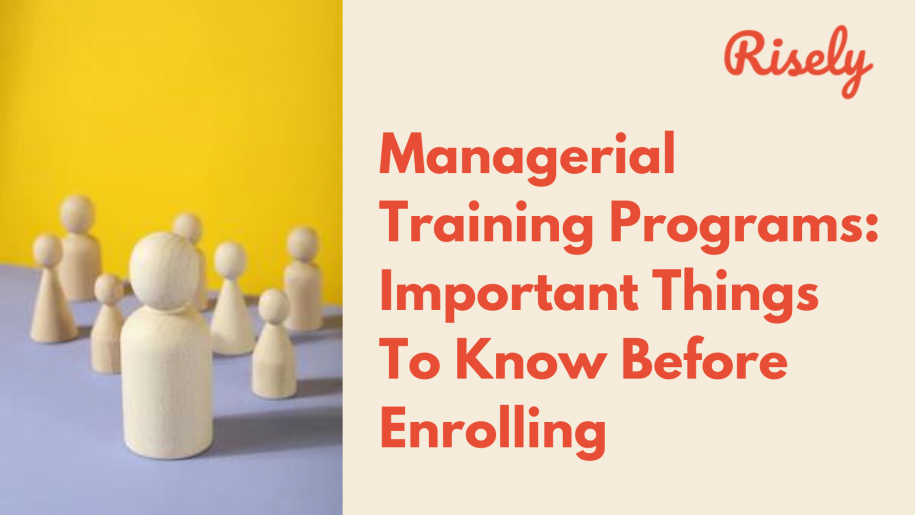 Managerial Training Programs: Important Things To Know Before Enrolling ...