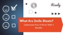 What Are Smile Sheets? Understand How It Works With 5 Benefits - Risely