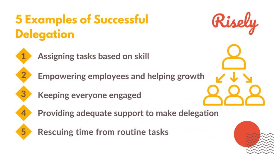 10 Successful Workplace Delegation Examples for Managers - Risely 10 Successful Workplace Delegation Examples for Managers - Risely